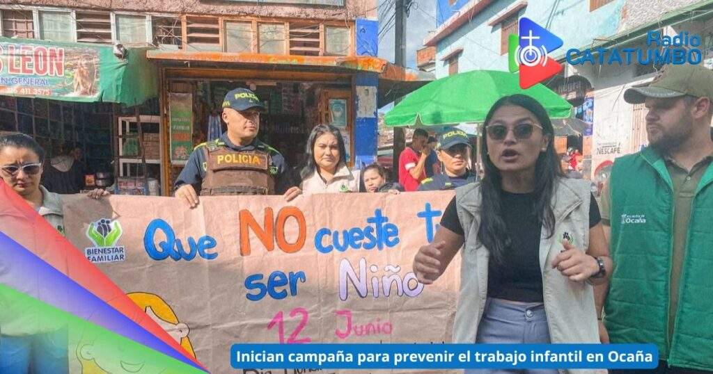 Inician campaña para prevenir el trabajo infantil en Ocaña - Catatumbo ...
